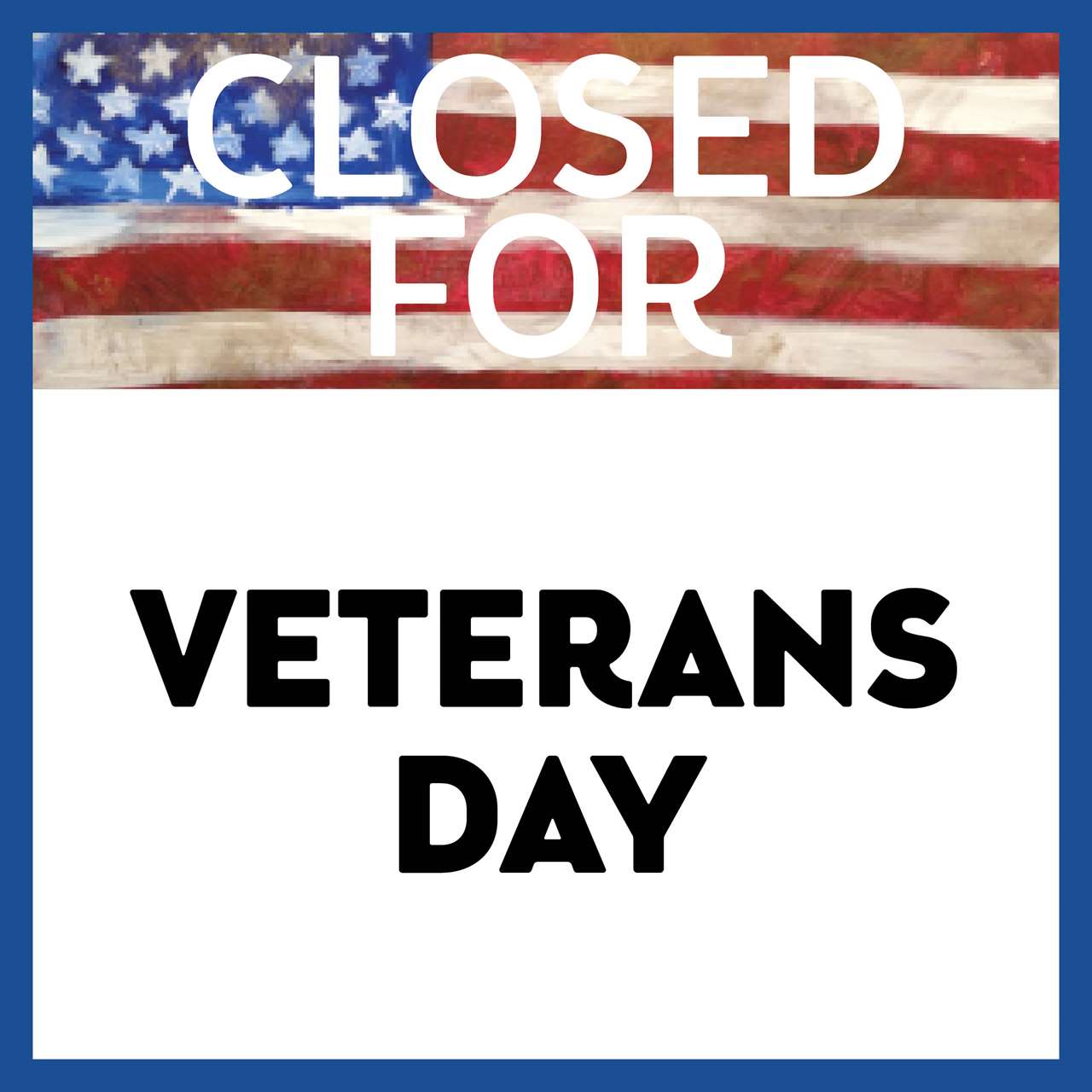 Closed For Veteran s Day Mon Nov 11 12AM At Valencia Closed For Veteran s Day Mon Nov 11 12AM At Valencia