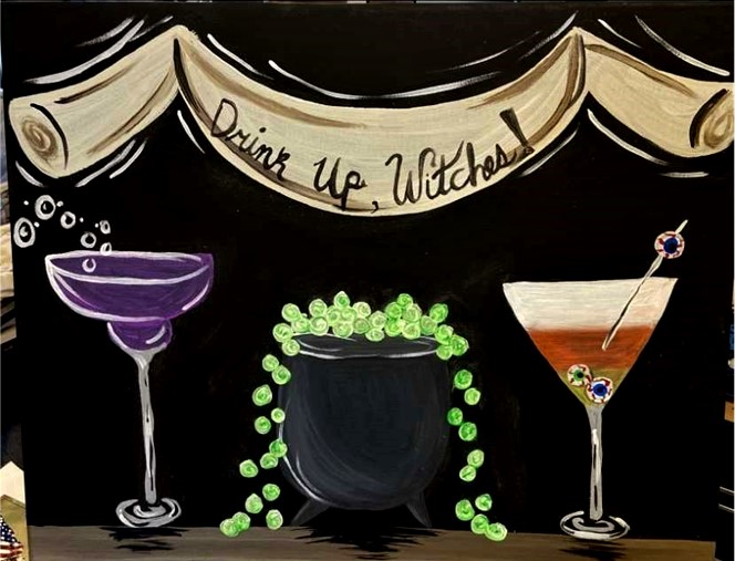Drink Up Witches - Pinot's Palette Painting