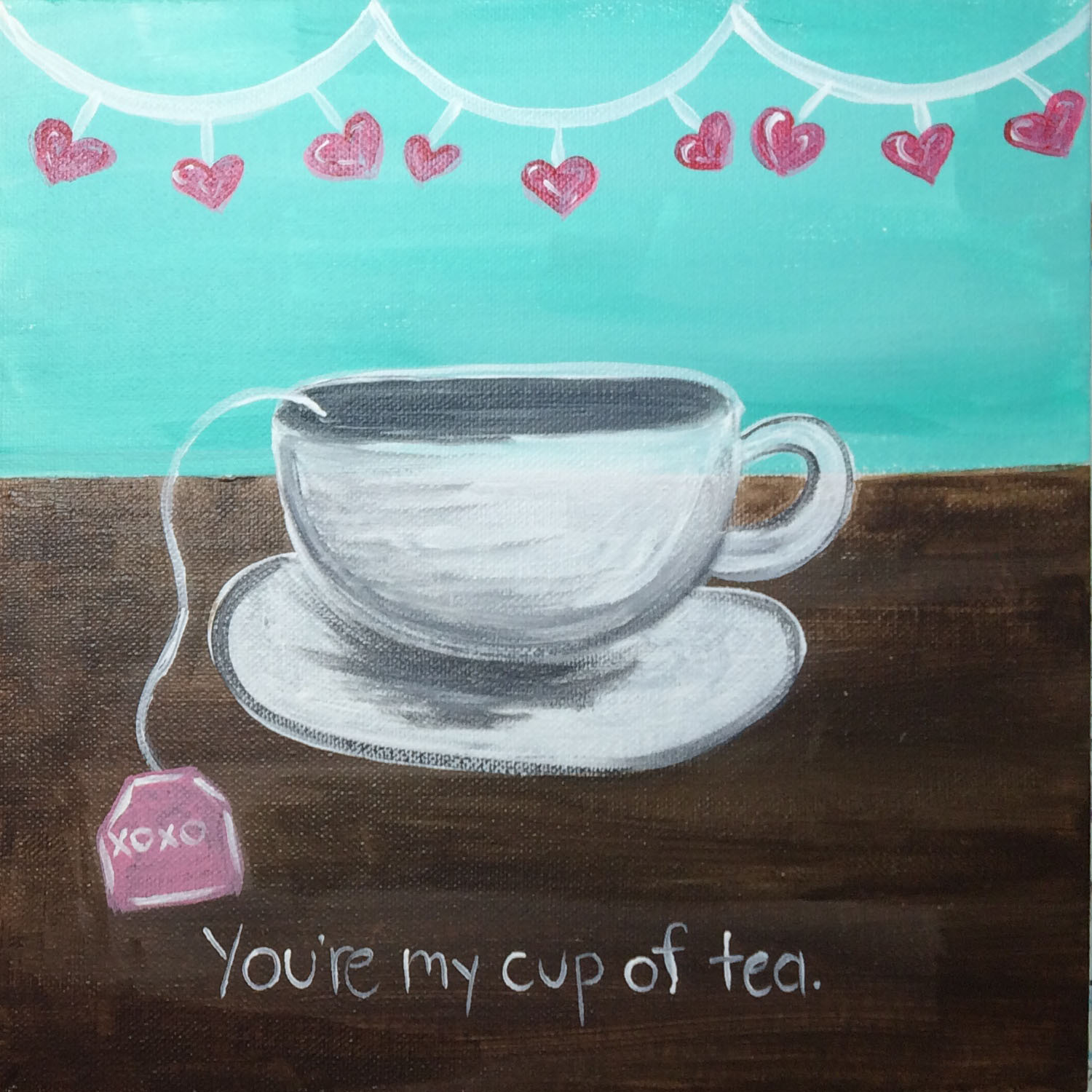 You are my cup of tea - Pinot's Palette Painting